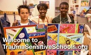 Creating Trauma Sensitive Schools - Trauma Sensitive Schools